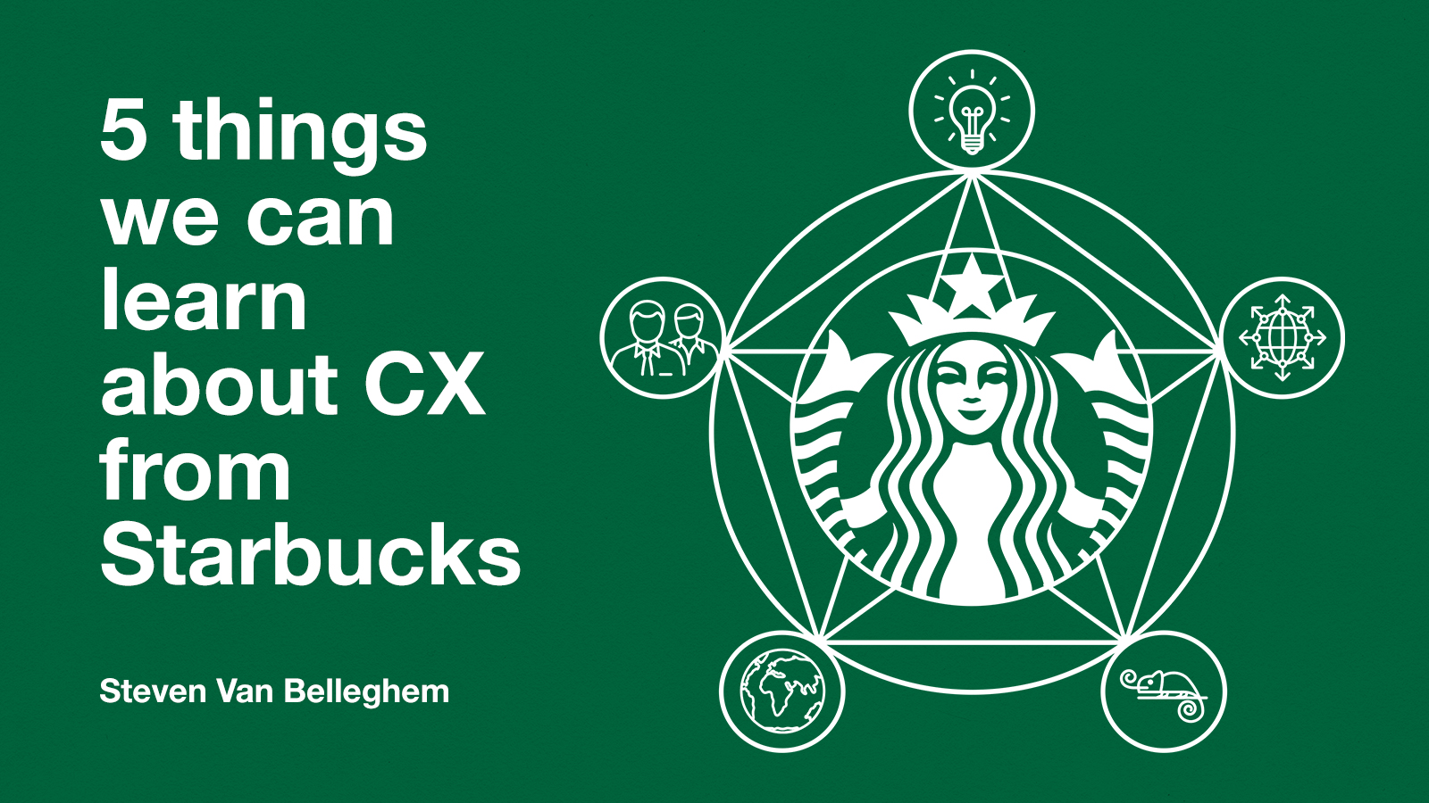 Five things we can learn about customer experience from Starbucks ...