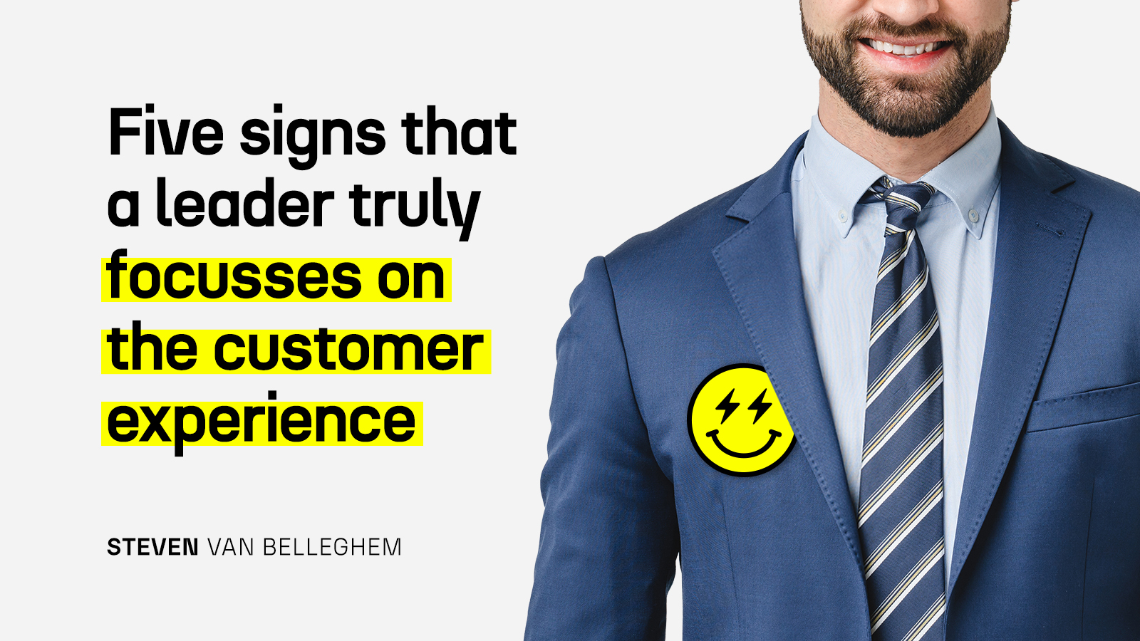 5 signs that a leader truly focusses on the customer experience ...