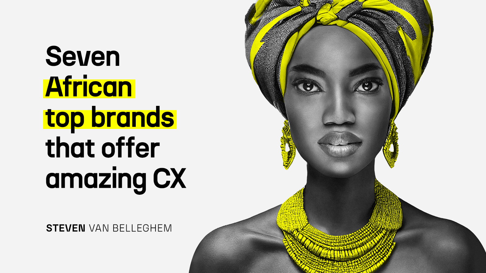 7 African top brands that offer amazing CX - Steven Van Belleghem